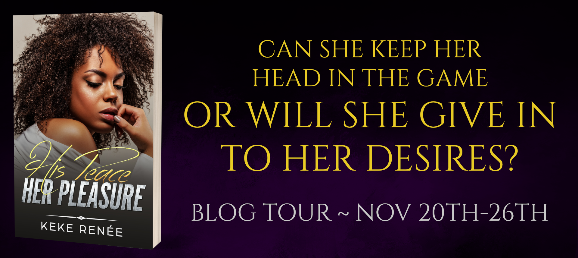 Tour Banner – His Peace Her Pleasure by Keke Renee – LARGE – BookMojo
