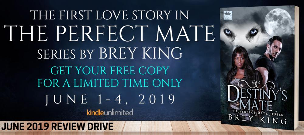 Blitz Banner – Destiny’s Mate by Brey King – Freebie Window June 1-4 – BookMojo